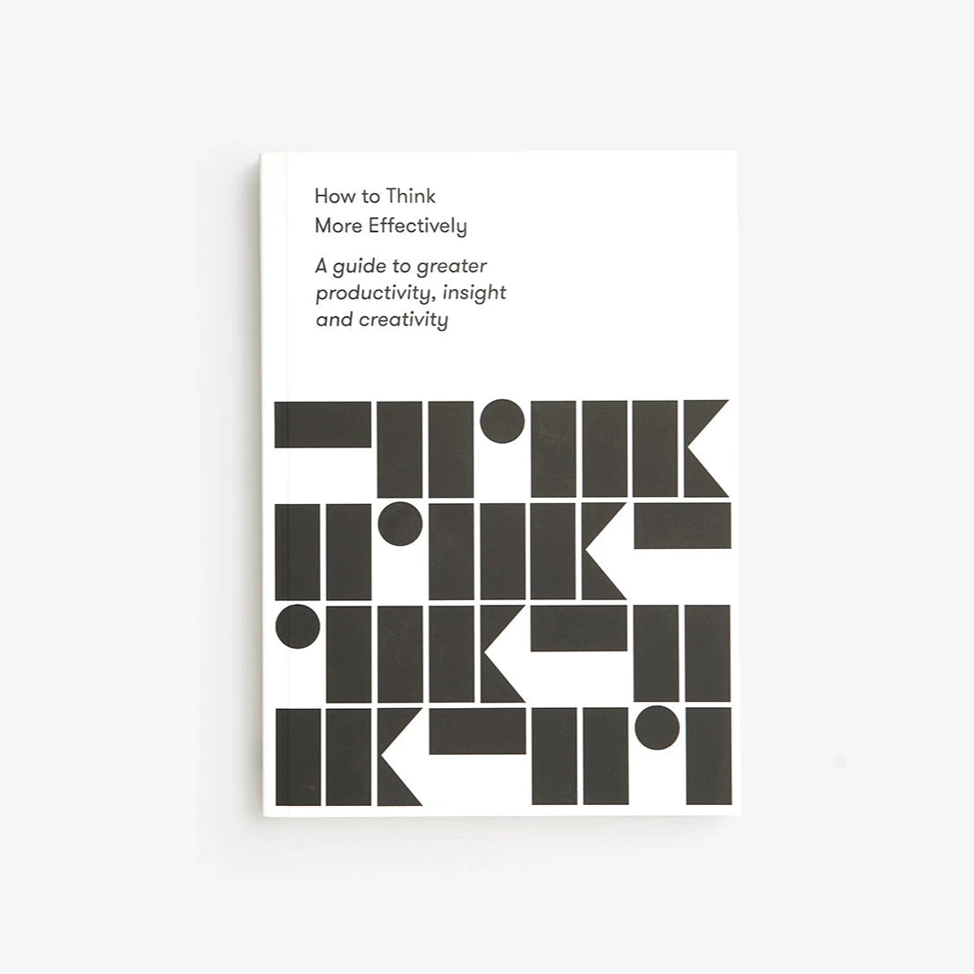 How To Think More Effectively by School of Life, £12.00